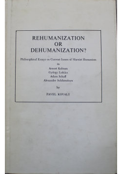 Rehumanization or dehumanization - | Książka w Empik