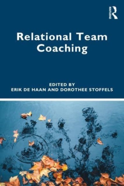 Relational Team Coaching - Erik De Haan | Książka w Empik