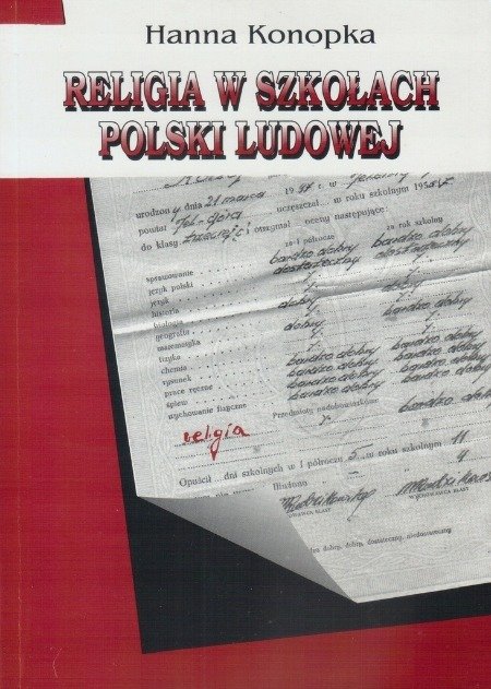 Religia w szkołach Polski Ludowej - W opisie | Książka w Empik