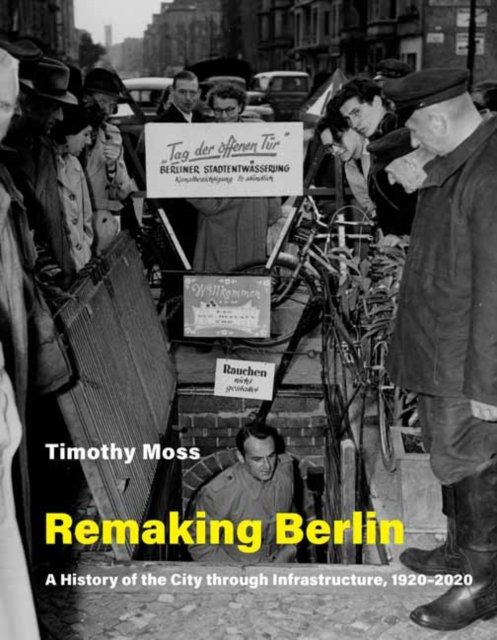 Remaking Berlin - Timothy Moss | Książka w Empik