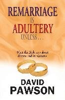 Remarriage Is Adultery Unless... - Pawson David | Książka w Empik