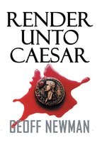 Render Unto Caesar - Newman Geoff | Książka w Empik