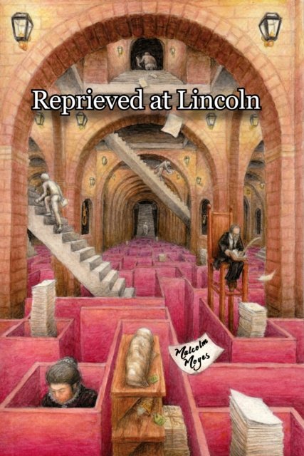 Reprieved at Lincoln: Lucy Ann Buxton, Emma Wade and Selina Stanhope ...