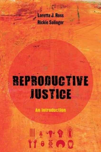 Reproductive Justice: An Introduction - Loretta Ross | Książka w Empik
