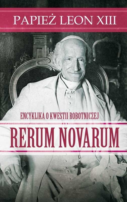 Rerum Novarum Papież Leon XIII - Papież Leon XIII | Książka w Empik
