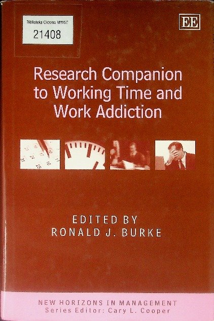 Research Companion to Working Time and Work Addiction - Ronald J. Burke ...