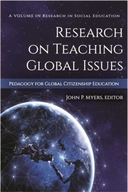 Research on Teaching Global Issues. Pedagogy for Global Citizenship ...