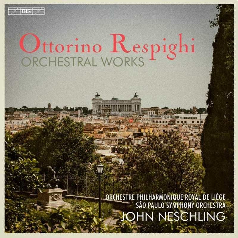 Respighi: Orchestral Works - Antonacci Anna Caterina | Muzyka Sklep ...