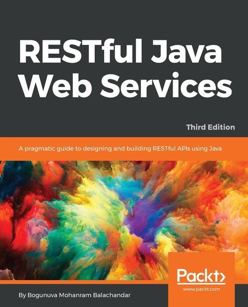 RESTful Java Web Services - Third Edition - Bogunuva Mohanram Balachandar | Książka w Empik