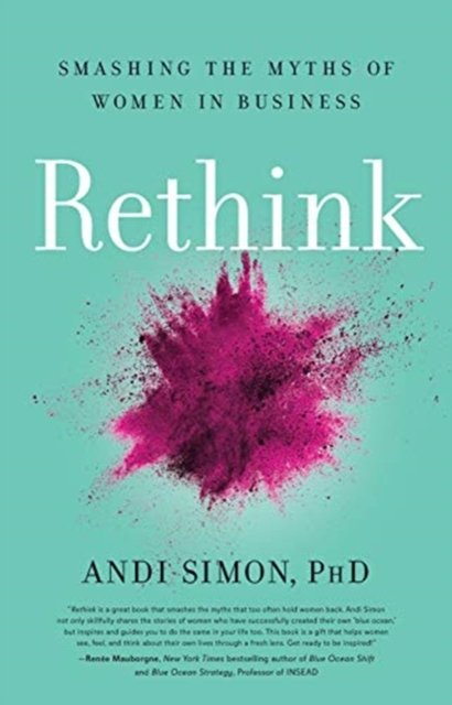 Rethink Smashing the Myths of Women in Business - Andi Simon | Książka ...