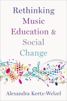 Rethinking Music Education and Social Change - Opracowanie zbiorowe ...