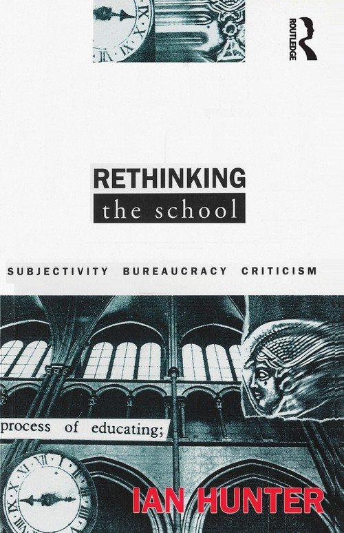 Rethinking the School - W opisie | Książka w Empik