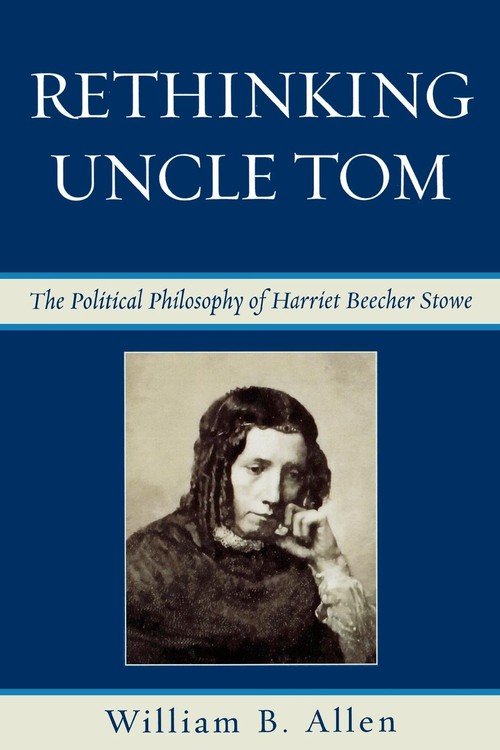 Rethinking Uncle Tom - Allen William B. | Książka w Empik