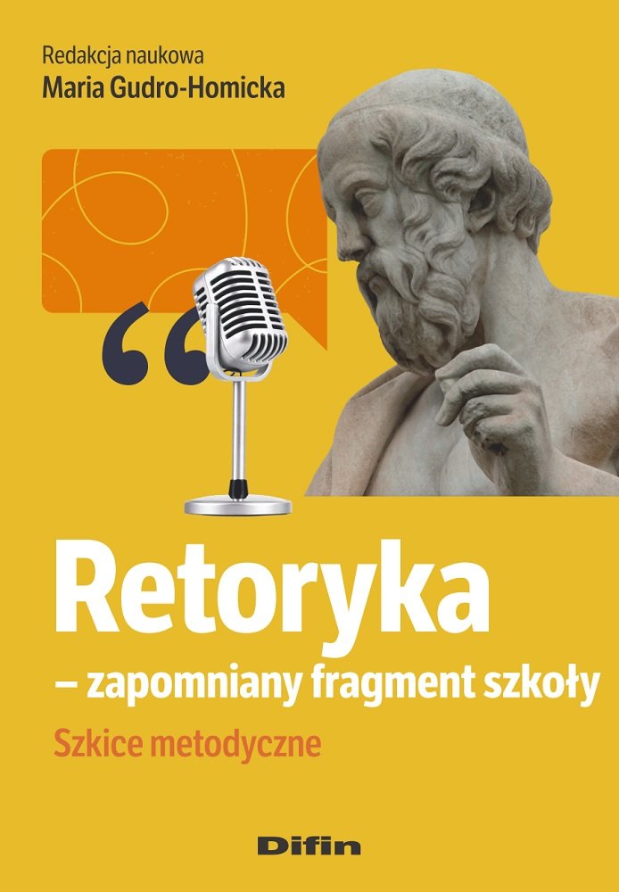 Retoryka - zapomniany fragment szkoły - Opracowanie zbiorowe | Książka w Empik