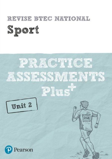 Revise BTEC National Sport Unit 2 Practice Assessments Plus - Brown ...