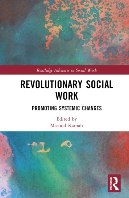 Revolutionary Social Work: Promoting Systemic Changes - Opracowanie ...