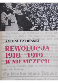 Rewolucja 1918 - 1919 w Niemczech - Wydawnictwo Poznańskie | Książka w Empik