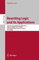 Rewriting Logic and Its Applications - Springer-Verlag Gmbh | Książka w Empik
