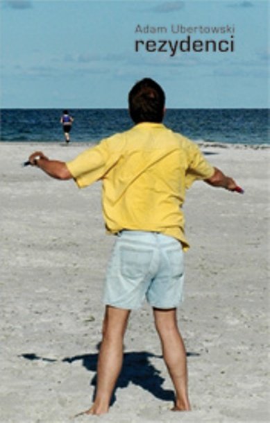 Rezydenci - Ubertowski Adam | Książka w Empik