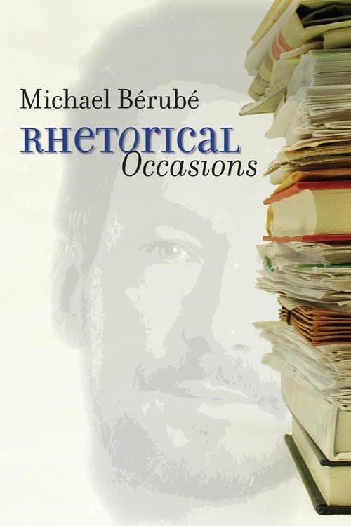 Rhetorical Occasions - Michael Bérubé | Książka w Empik