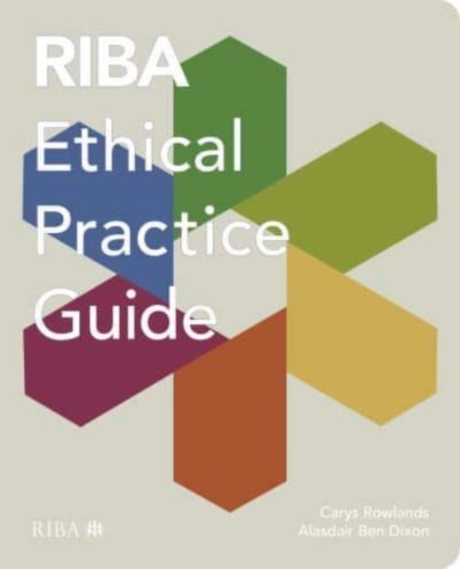 RIBA Ethical Practice Guide - RIBA Publishing | Książka w Empik