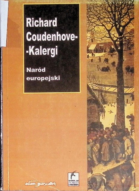 Richard Coudenhove Kalergi Naród Europejski - Opracowanie zbiorowe ...