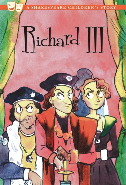 Richard III. A Shakespeare Childrens Story - Opracowanie zbiorowe ...