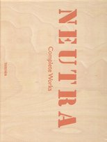 Richard Neutra. Complete Works - Lamprecht Barbara | Książka w Empik