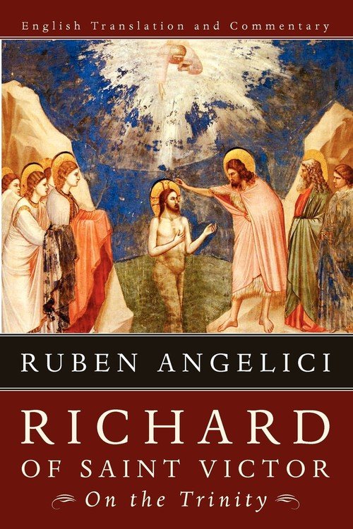 Richard of Saint Victor, on the Trinity - Angelici Ruben | Książka w Empik