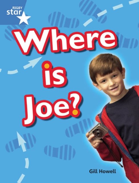 Rigby Star Guided Blue. Pupil Book Single. Where Is Joe? - Opracowanie ...