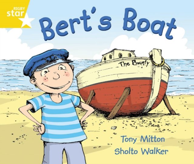 Rigby Star Guided Phonic Opportunity Readers Yellow. Berts Boat ...