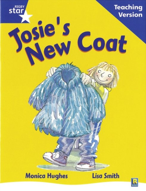 Rigby Star Guided Reading Blue Level. Josies New Coat Teaching Version ...