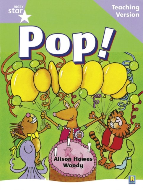 Rigby Star Guided Reading Lilac Level. Pop Teaching Version ...