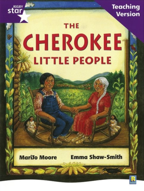Rigby Star Guided Reading Purple Level. The Cherokee Little People ...