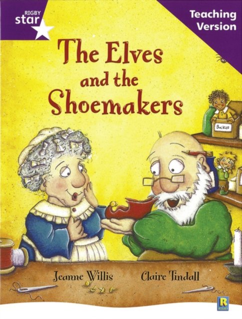 Rigby Star Guided Reading Purple Level. The Elves and the Shoemaker ...