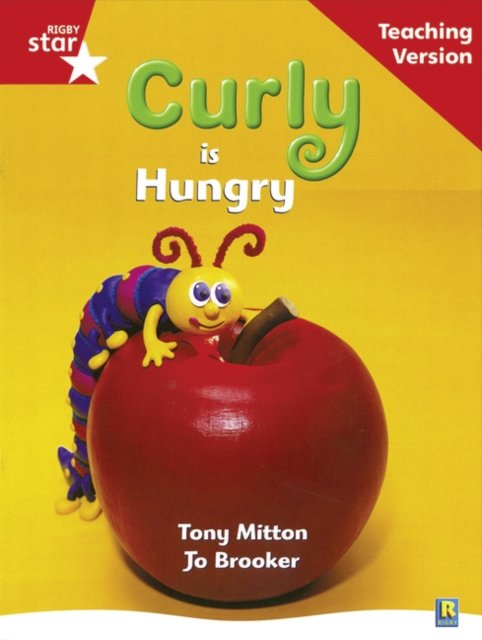 Rigby Star Guided Reading Red Level. Curly is Hungry Teaching Version ...