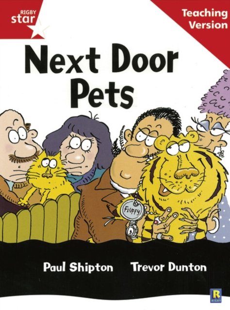 Rigby Star Guided Reading Red Level. Next Door Pets Teaching Version ...