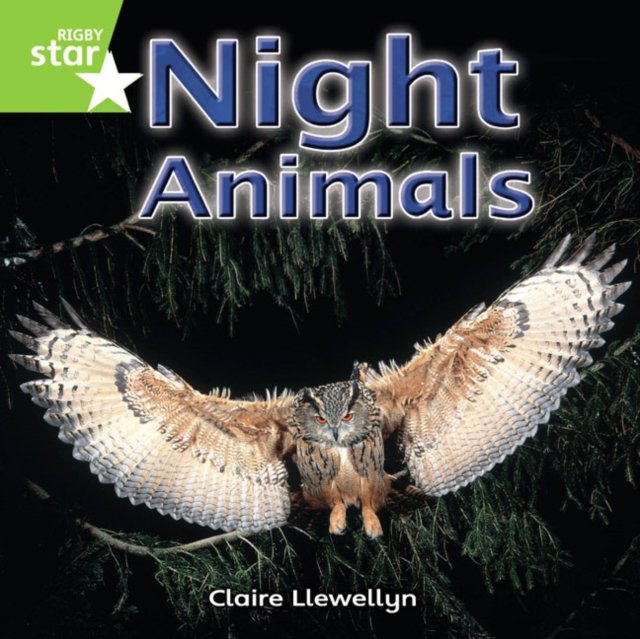 Rigby Star Independent Year 1 Green Non Fiction Night Animals Single ...