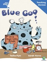Rigby Star Phonic Guided Reading Blue Level. Blue Goo Teaching Version ...
