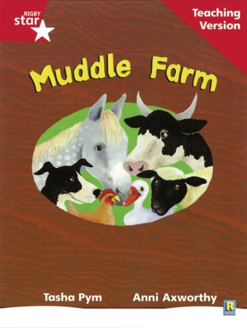 Rigby Star Phonic Guided Reading Red Level. Muddle Farm Version ...