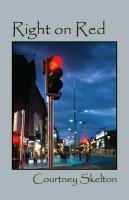 Right on Red - Skelton Courtney | Książka w Empik