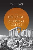 Rise and Fall of Classical Greece - Ober Josiah | Książka w Empik