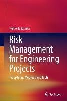 Risk Management for Engineering Projects - Munier Nolberto | Książka w ...