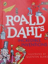 Roald Dahl's Incredible Inventions - Blake Quentin | Książka w Empik