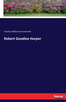 Robert Goodloe Harper - Sommerville Charles William | Książka w Empik