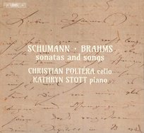Robert Schumann / Johannes Brahms / Clara Schumann Sonatas And Songs ...