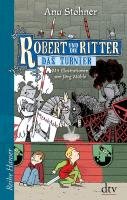 Robert und die Ritter 04. Das Turnier - Stohner Anu | Książka w Empik