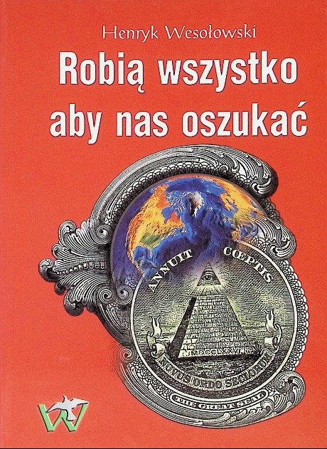 Robią wszystko aby nas oszukać - Opracowanie zbiorowe | Książka w Empik