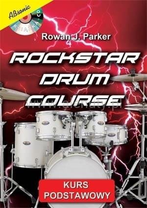 Rockstar Drum Course + CD - Wydawnictwo Muzyczne ABSONIC | Książka w Empik