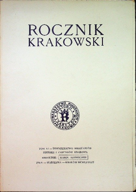 Rocznik krakowski Tom LI - W opisie | Książka w Empik